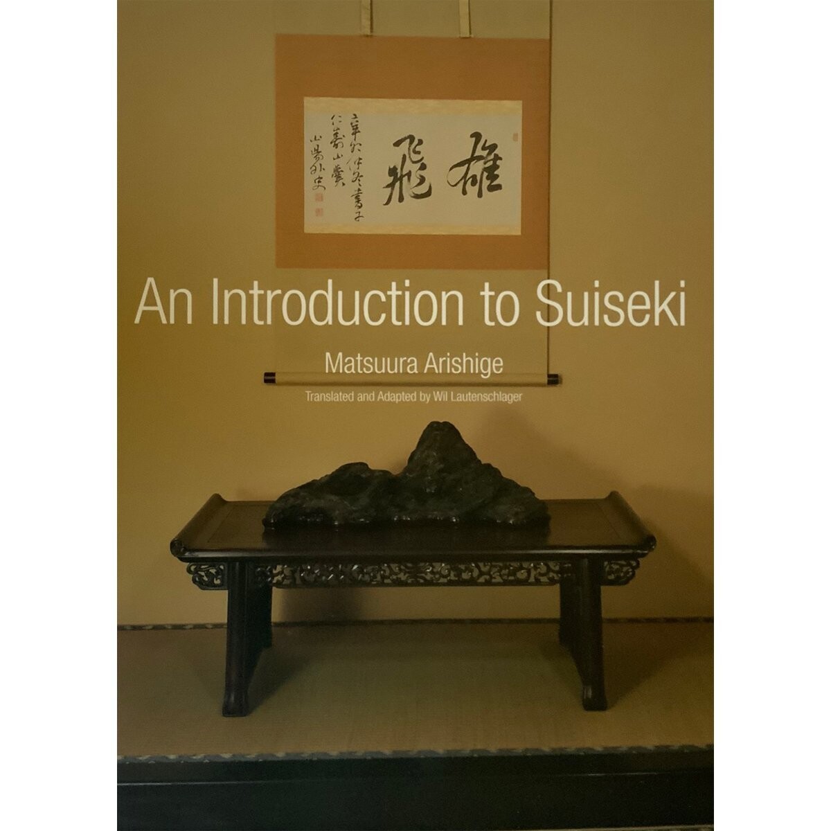 An Introduction to Suiseki