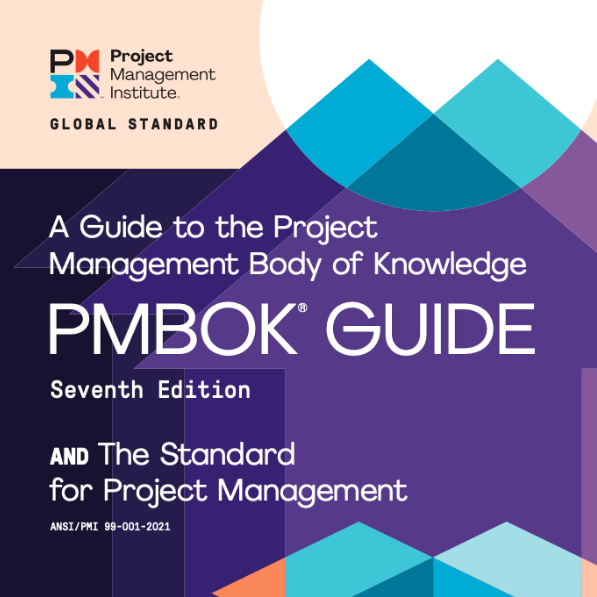 Project Management Body of Knowledge (PMBOK® Guide) 7th