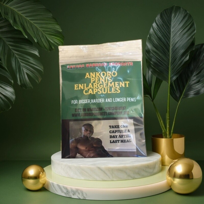 ANKORO MANHOOD PRODUCTS ( THE AFRICAN HERBAL PHARMACY)