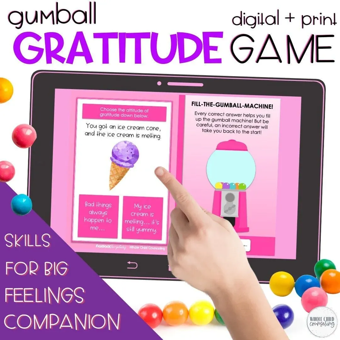Gumball Gratitude: Skills for Big Feelings Game