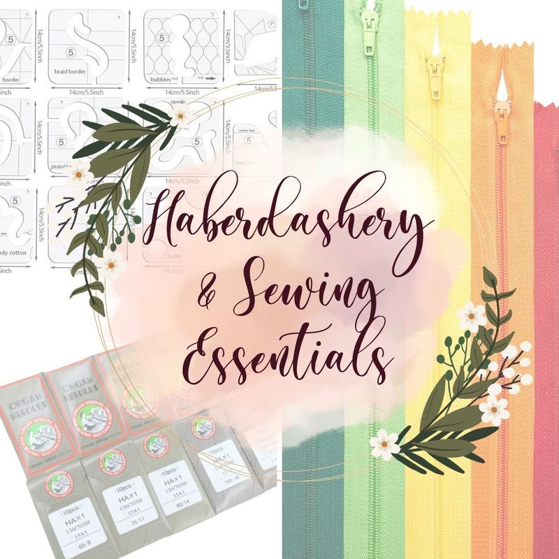 Haberdashery & Sewing Essentials