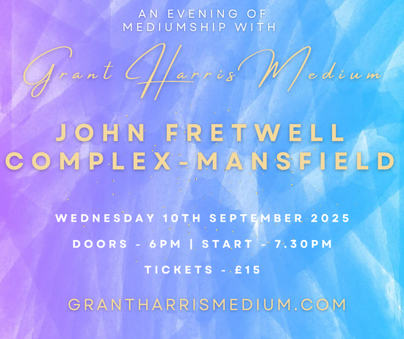 Psychic Nights at John Fretwell Complex with Grant Harris Medium!
