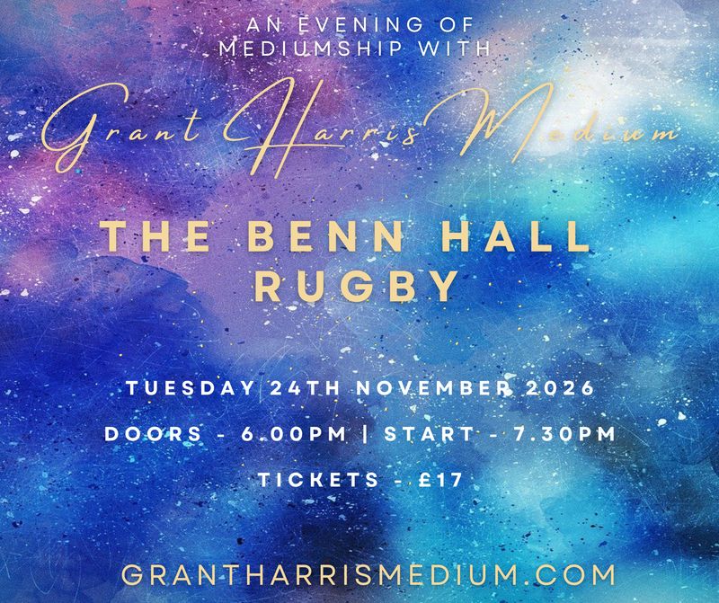 Psychic Night with Grant Harris Medium at The Benn Hall, Rugby in ...