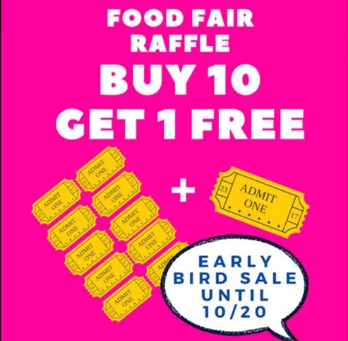 Food Fair Raffle Tickets -Buy 10, Get 1 Free