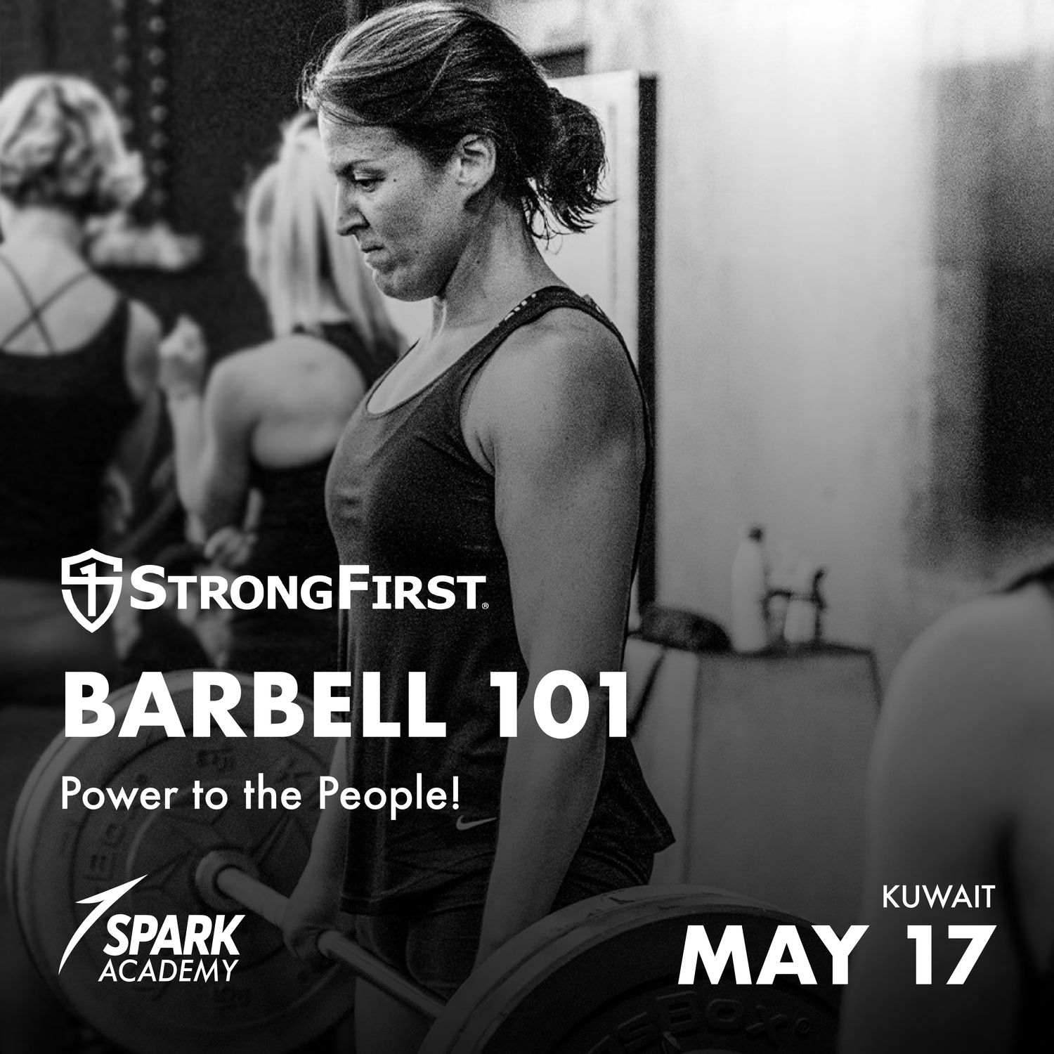 StrongFirst Workshop: Barbell 101: Power to the People! | The Leading health and fitness