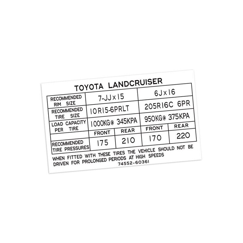 TYRE INFORMATION PLACARD DECAL : J70/J71/BUNDERA SWB TOYOTA LAND ...