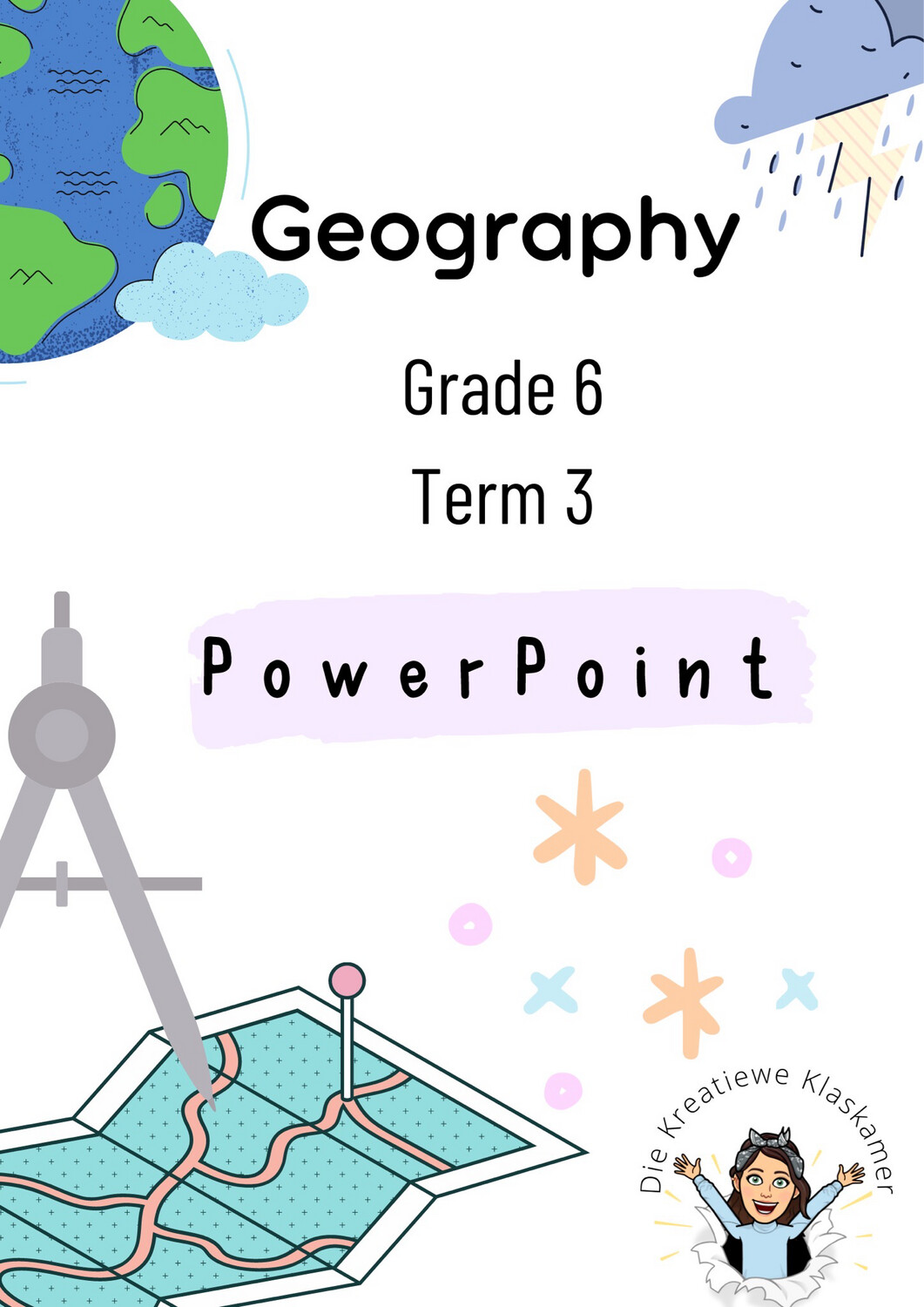 Geography Grade 6 Term 3 PowerPoint
