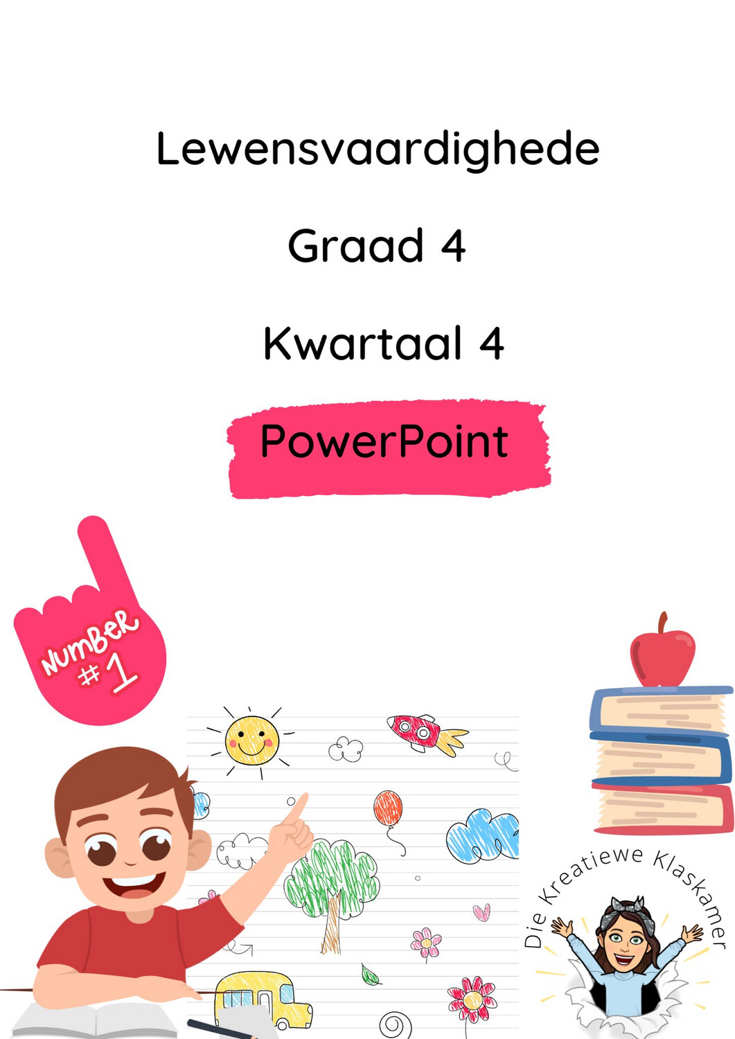 Lewensvaardighede Graad 4 Kwartaal 4 - PowerPoint Lewensvaardighede Graad 4 Kwartaal 4 - PowerPoint