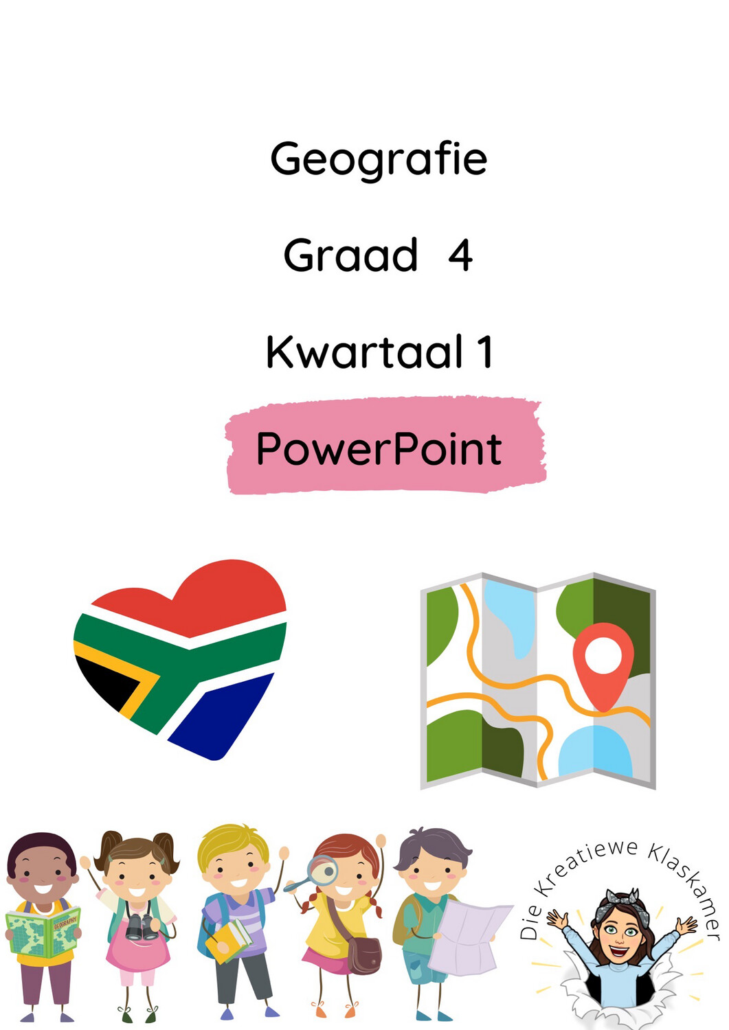 Geografie Graad 4 Kwartaal 1 - PowerPoint Geografie Graad 4 Kwartaal 1 - PowerPoint
