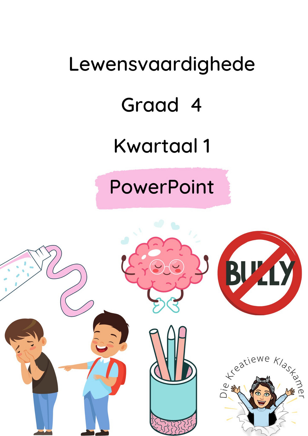 Lewensvaardighede Graad 4 Kwartaal 1 - PowerPoint (Kuns Ingesluit) Lewensvaardighede Graad 4 Kwartaal 1 - PowerPoint (Kuns Ingesluit)