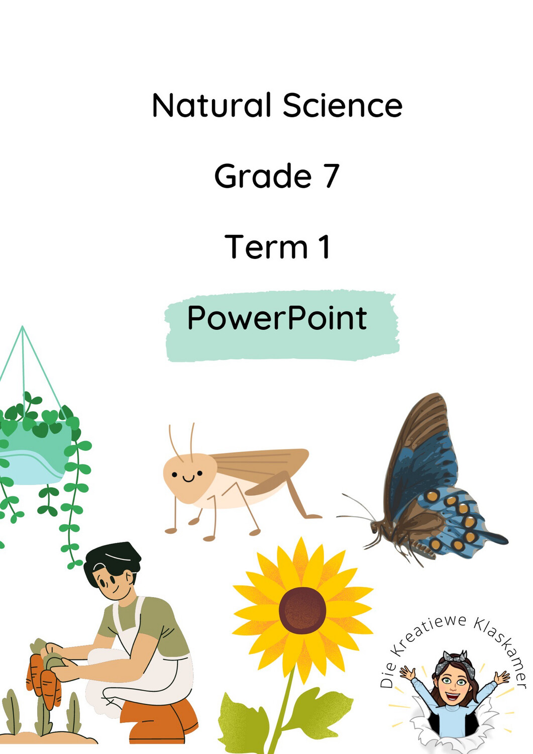 Natural Science Grade 7 Term 1 PowerPoint Natural Science Grade 7 Term 1 PowerPoint