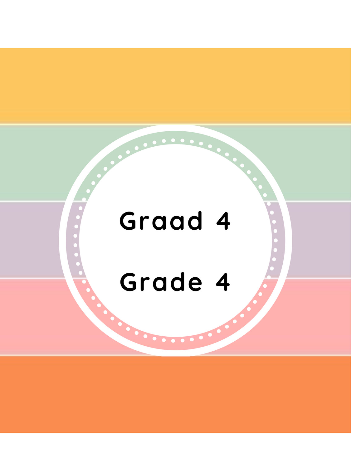 Graad 4 / Grade 4