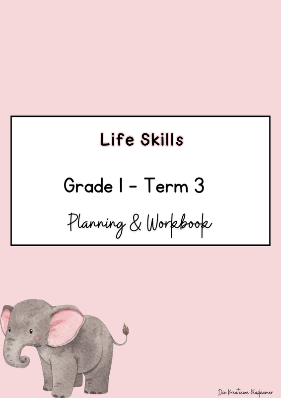 Life Skills Grade 1 Term 3 - Planning & Workbook