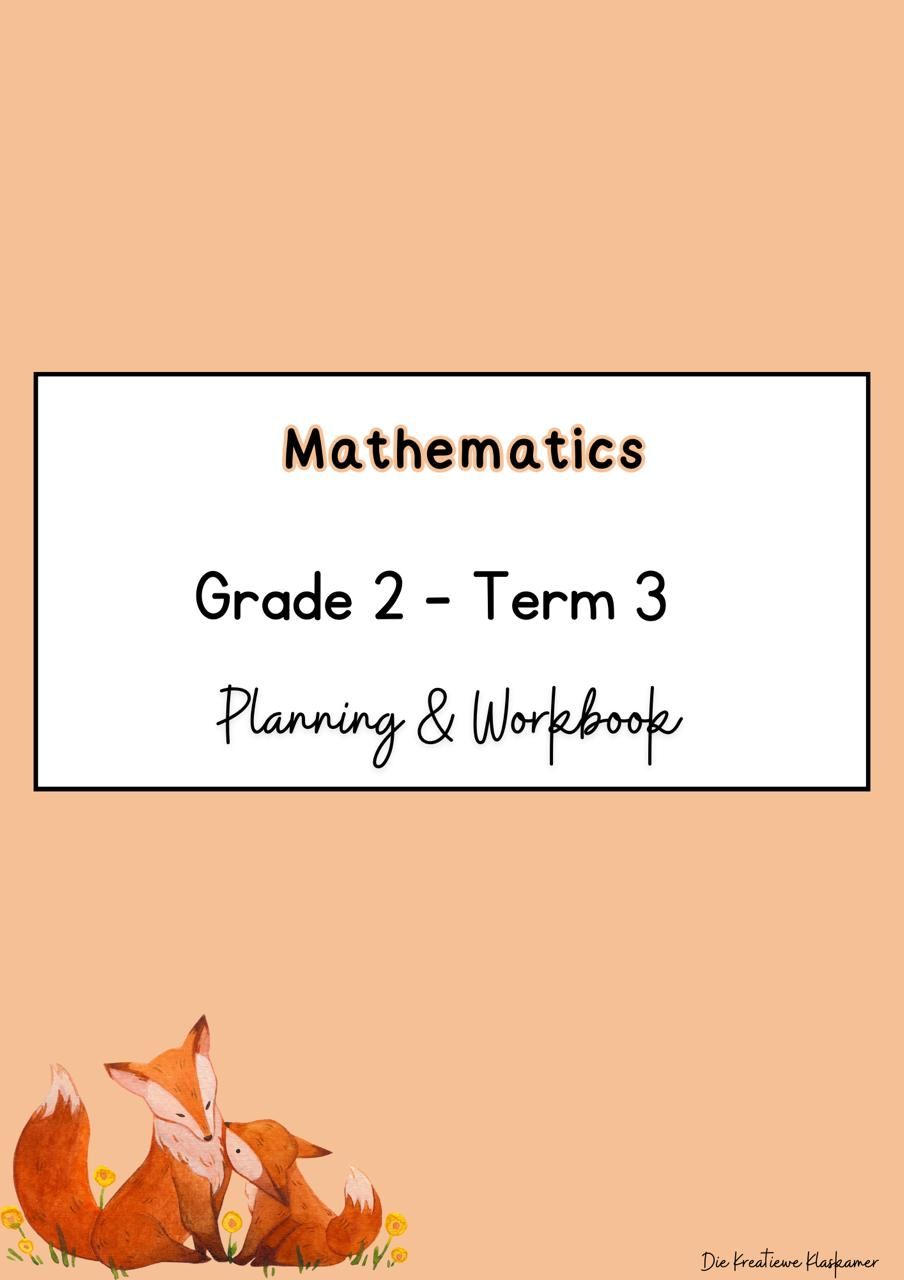Mathematics Grade 2 Term 3 - Planning & Workbook