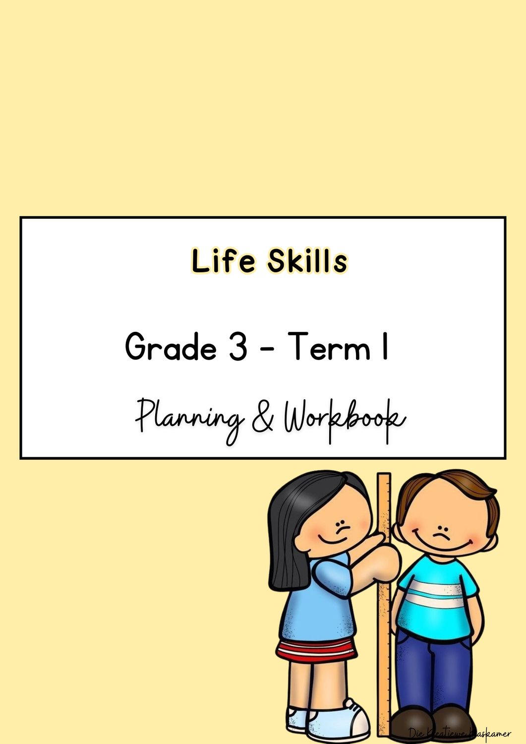 Life Skills Grade 3 Term 1 - Planning & Workbook (2026)