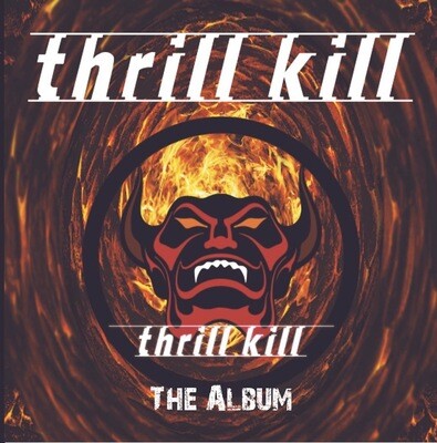 Thrill Kill 2023