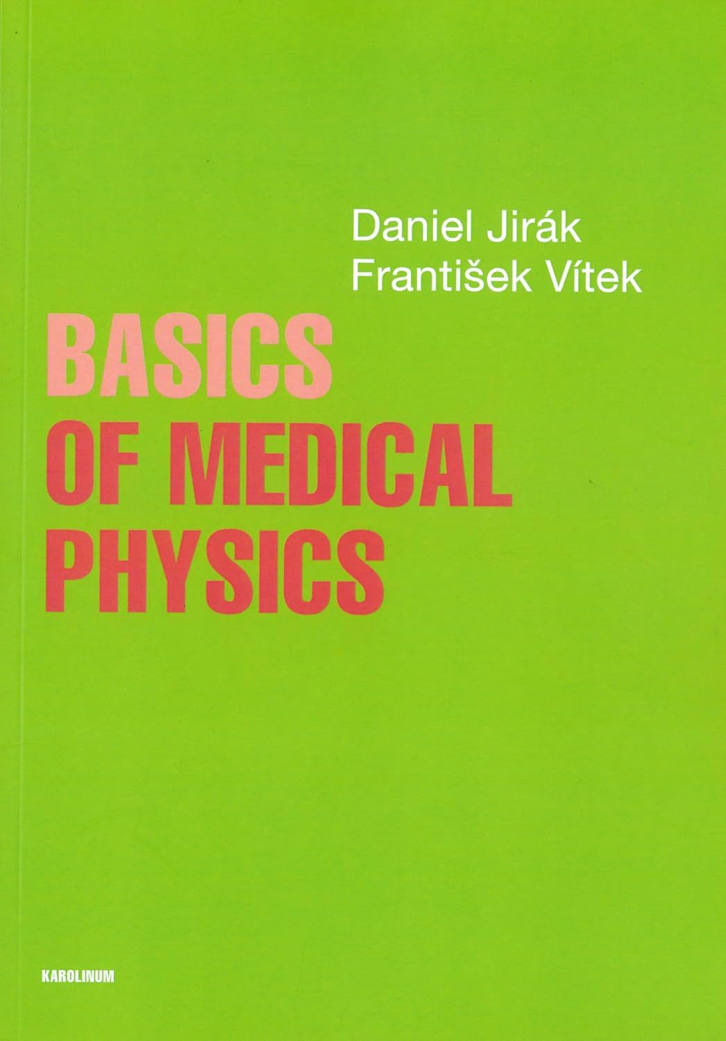 Basics of Medical Physics (Original PDF from Publisher)