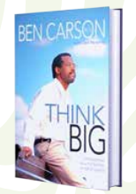 Think Big, by Ben Carson