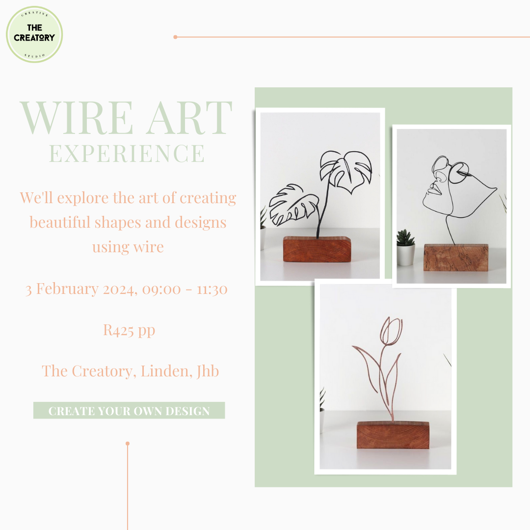 Wire Art Experience - 3 February 2024