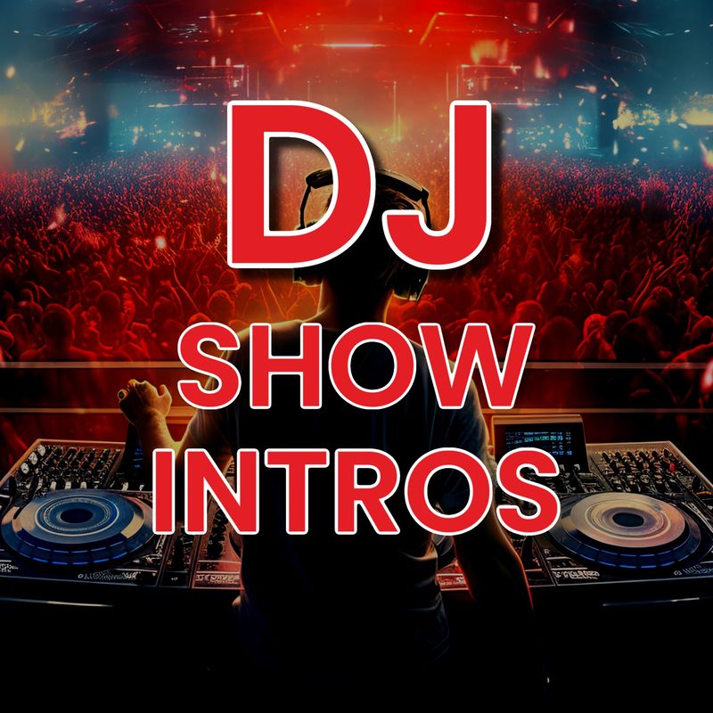 DJ Show Intros
