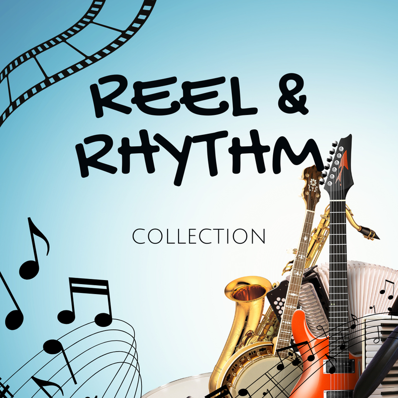 Reel & Rhythm Collection