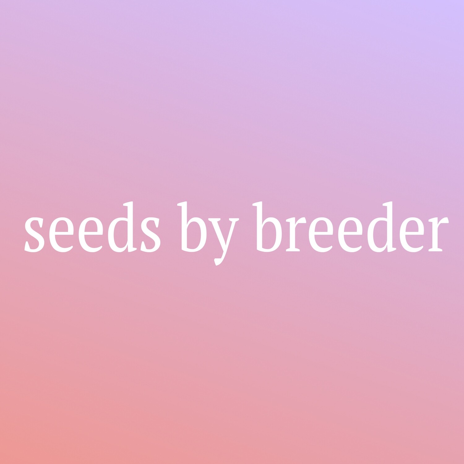 Seeds By Breeder