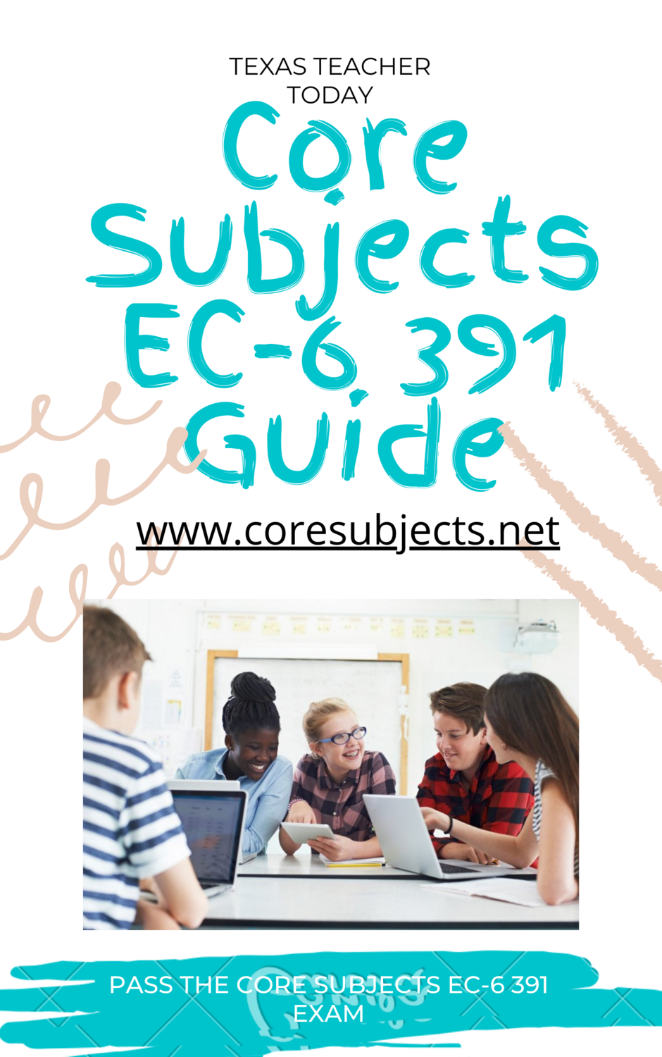 Core Subjects EC-6 391 Study Material