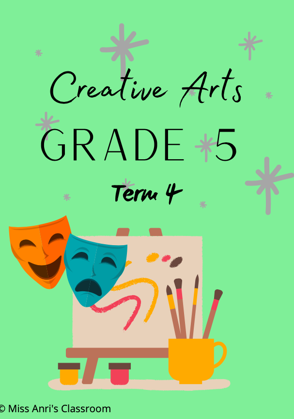 Grade 5 Creative Arts term 4 booklet
