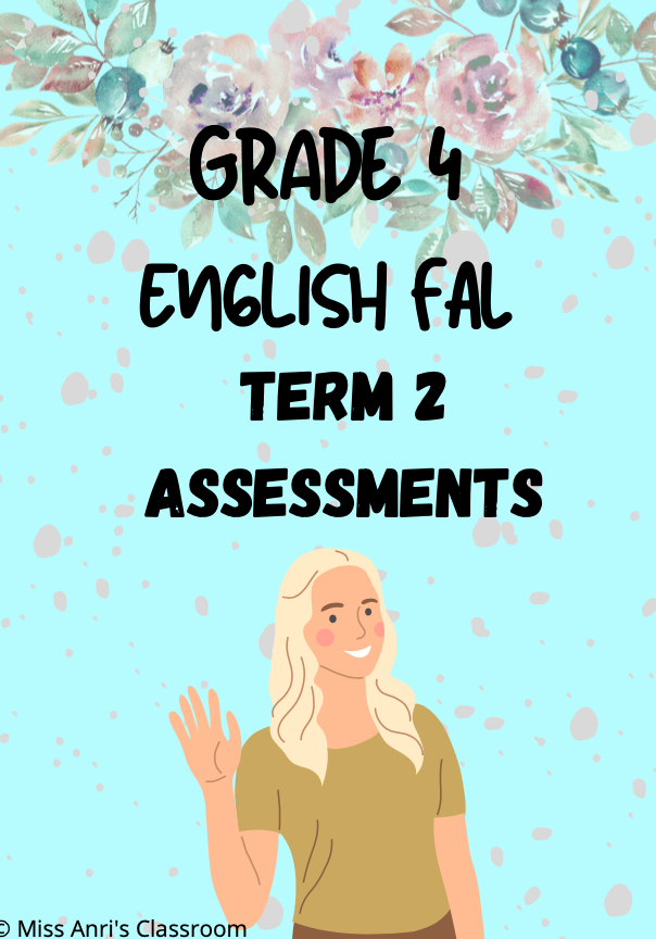 Grade 4 English First Additional Language Term 2 Assessments 2022 