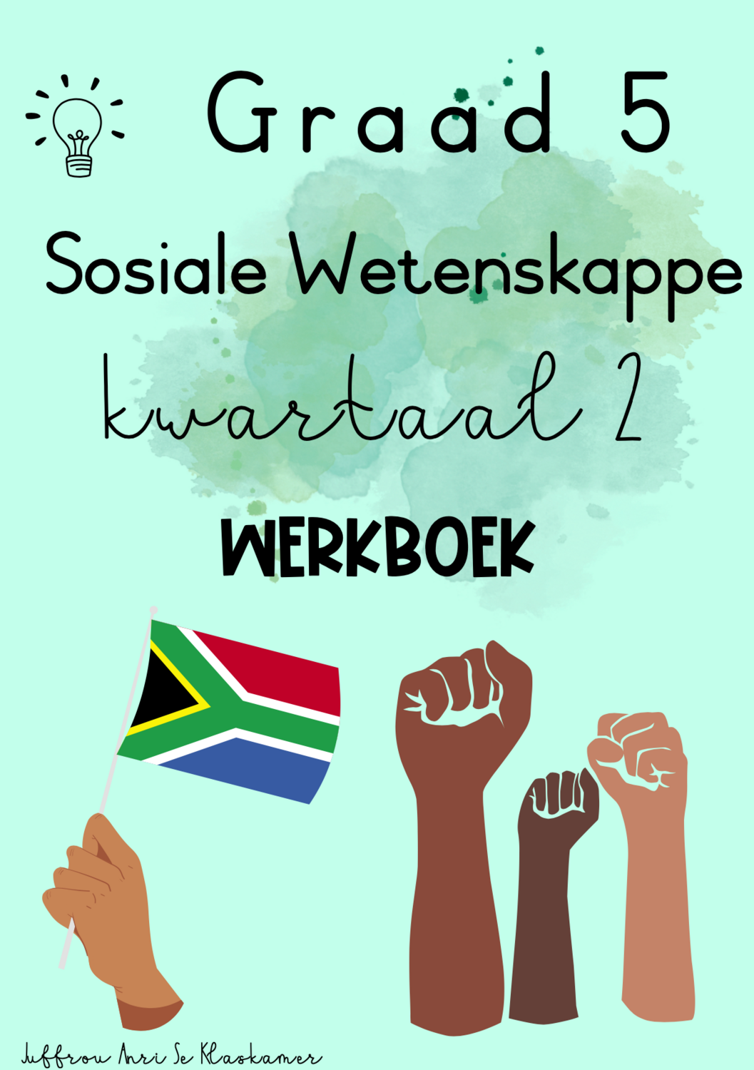 Graad 5 Sosiale Wetenskappe Kwartaal 2 Werkboek 2023