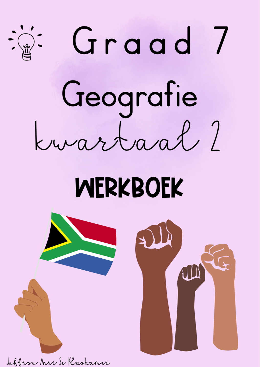 Graad 7 Geografie kwartaal 2 werkboek (2023/2024)