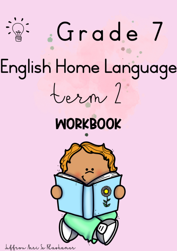 Grade 7 English Home Language term 2 workbook