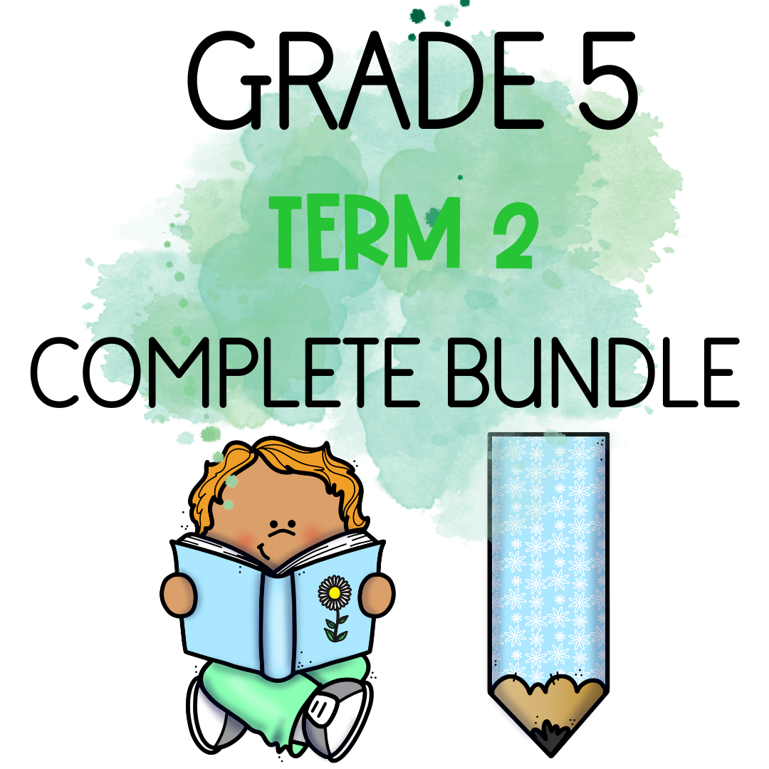 GRADE 5 TERM 2 COMPLETE BUNDLE (2023/2024)