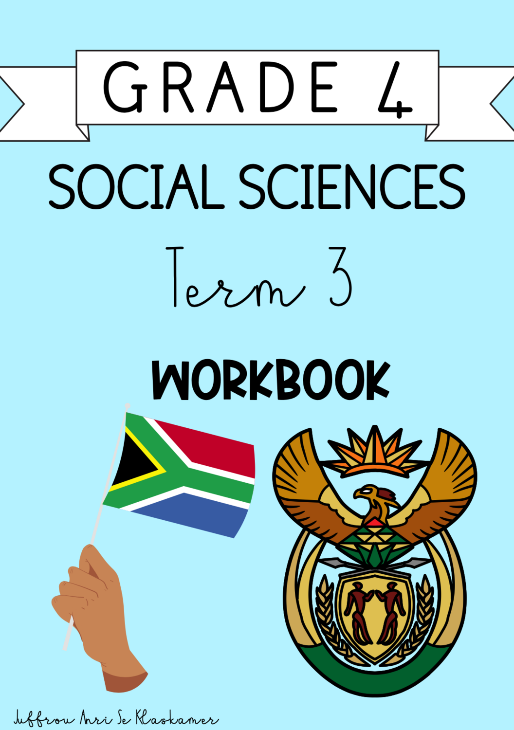 Grade 4 Social Sciences Term 3 Workbook 2023 2024 