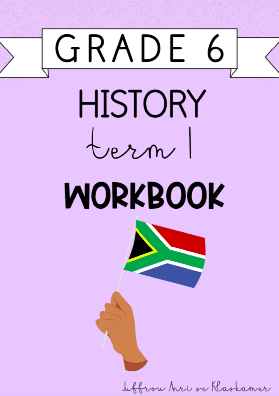 Grade 6 History Term 1 Workbook 2024