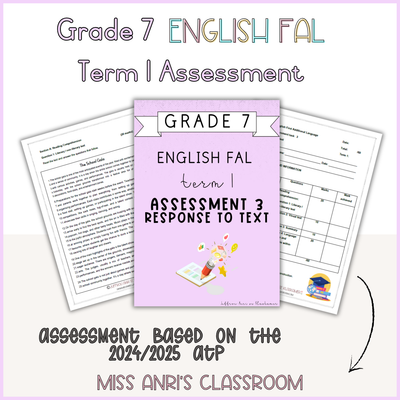 Grade 7 English FAL Term 1 Assessment 3: Response to Text (#2025)