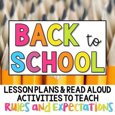 Back to School: Lesson Plans and Activities for Teaching Rules and ...