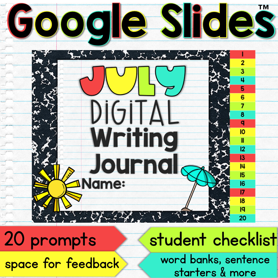 July Digital Writing Journal for Google Slides with Interactive ...
