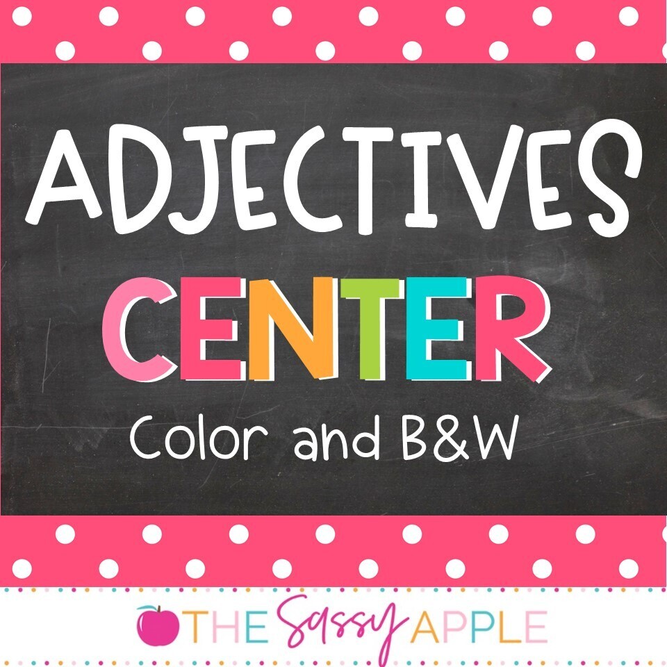 Adjectives Sorting Activity Grammar Center - Shop - The Sassy Apple