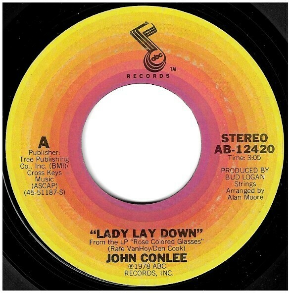 Conlee, John / Lady Lay Down | ABC Records AB-12420 | Single, 7" Vinyl ...