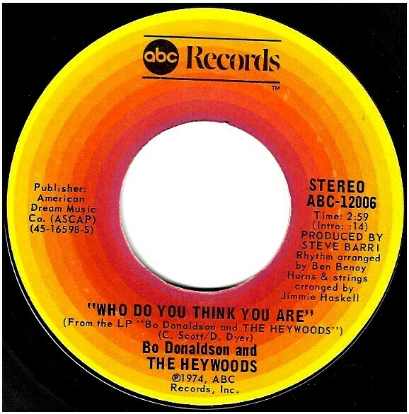Donaldson, Bo (and The Heywoods) / Who Do You Think You Are | ABC ...