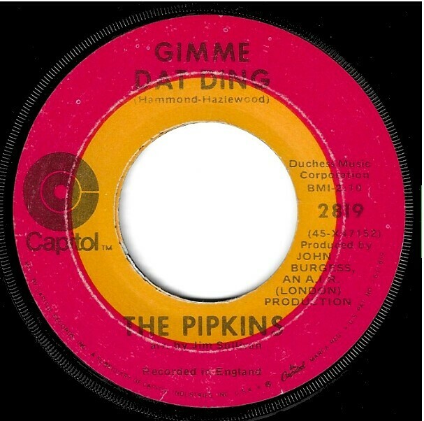 Pipkins, The / Gimme Dat Ding | Capitol 2819 | Single, 7" Vinyl | May 1970