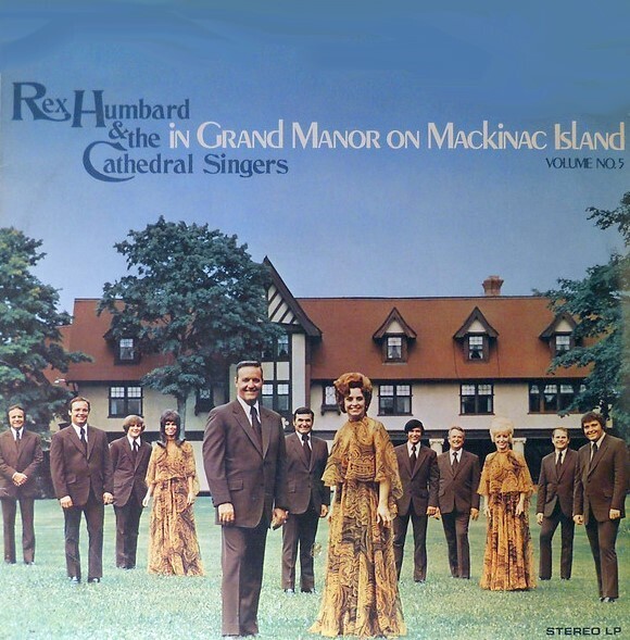 Humbard, Rex / In Grand Manor On Mackinac Island | Cathedral of ...