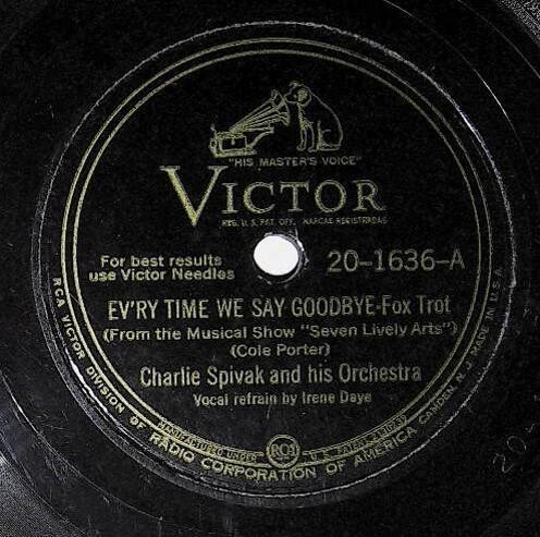 Spivak, Charlie / Ev'ry Time We Say Goodbye | Victor 20-1636 | Irene ...