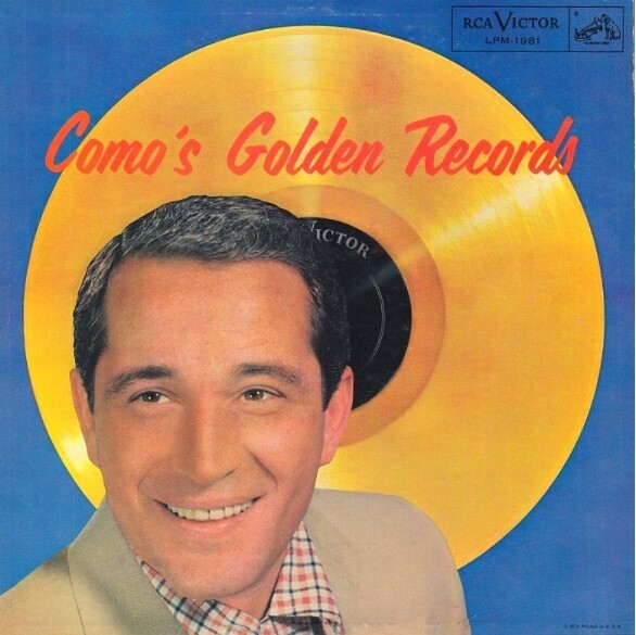 Como, Perry / Como's Golden Records | RCA Victor LPM-1981 | Mono | 1958