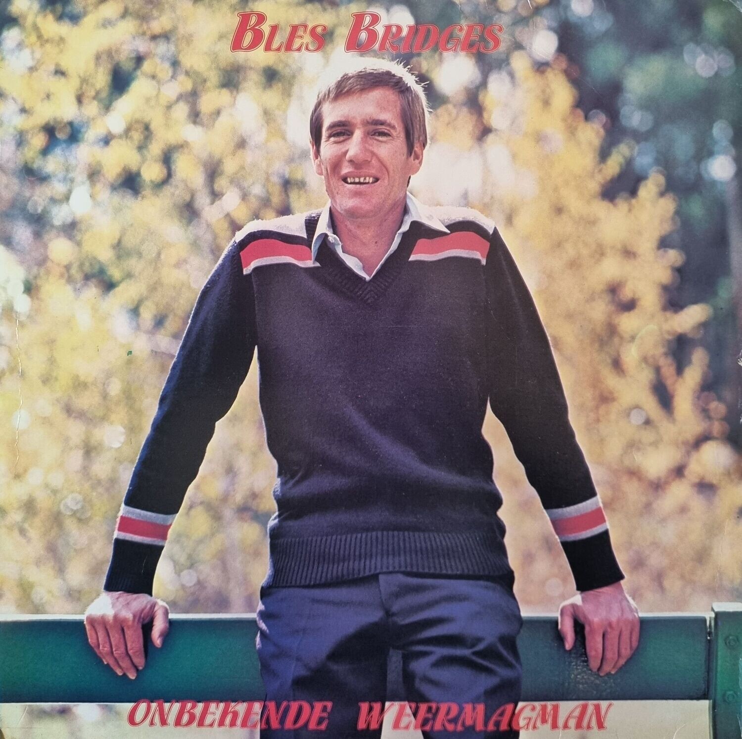 Bles Bridges – Onbekende Weermagman (1982)