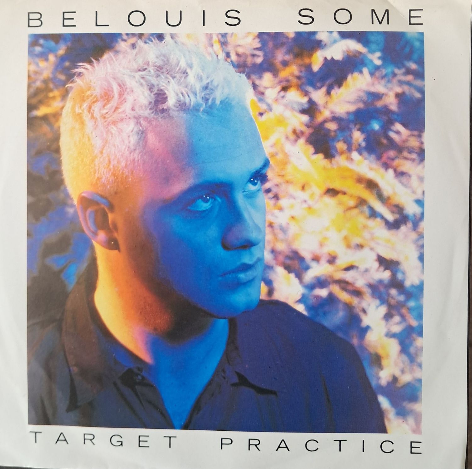 Belouis Some – Target Practice (7" Single) (1985)