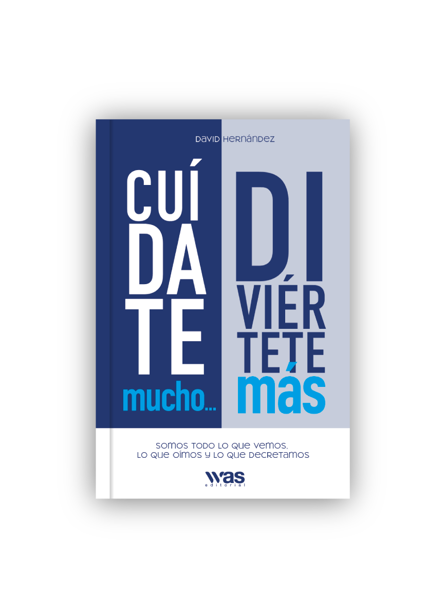 Cuídate mucho, diviértete más – Tienda – WAS EDITORIAL