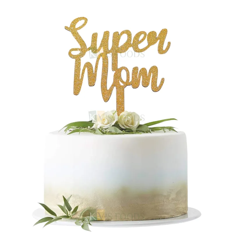 1PC Golden Shiny Glitter MDF Super Mom Topper, Birthday Cake Toppers ...