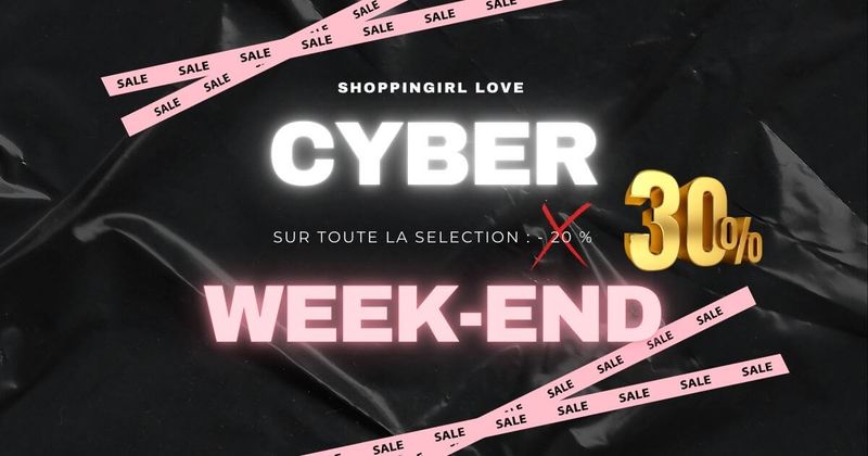Cyber Week End - Mode